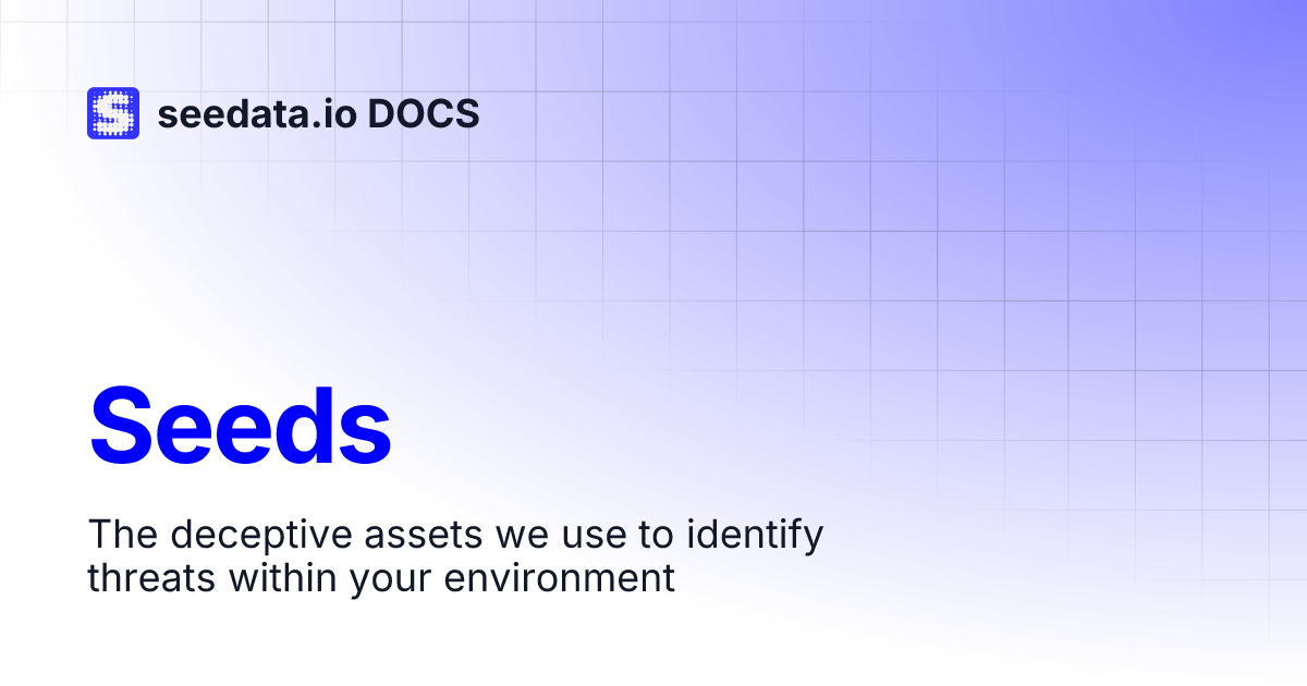 Seeds | seedata.io DOCS